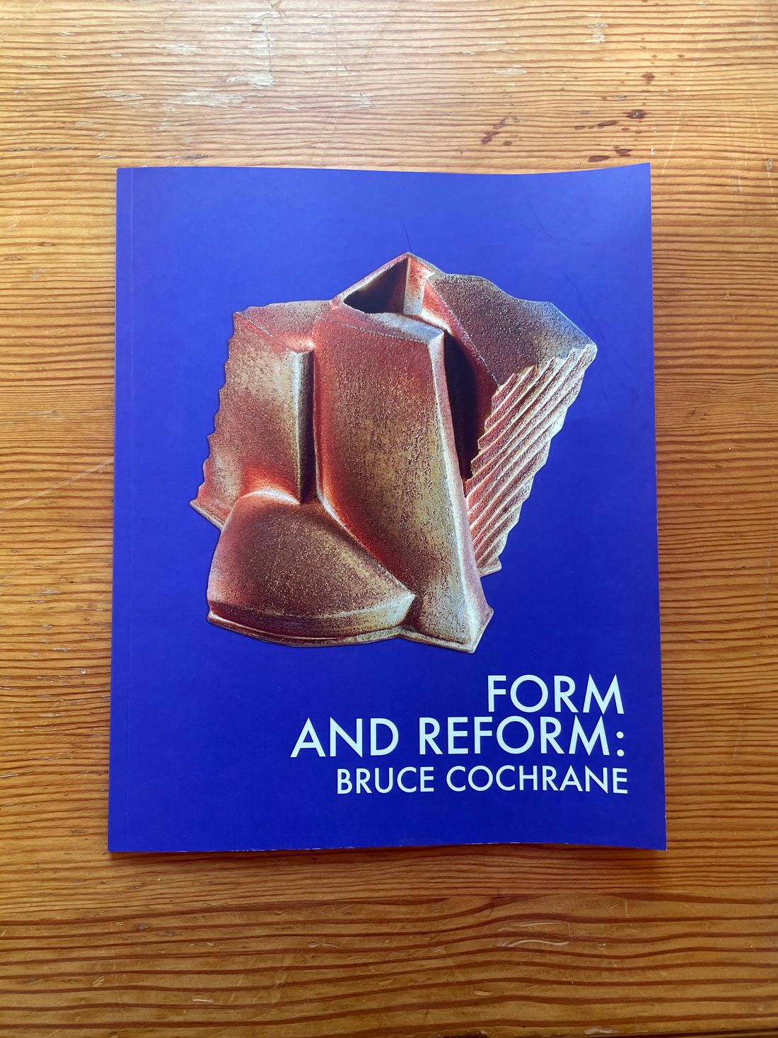 Form and Reform-Bruce Cochrane – Shop The Clay and Glass